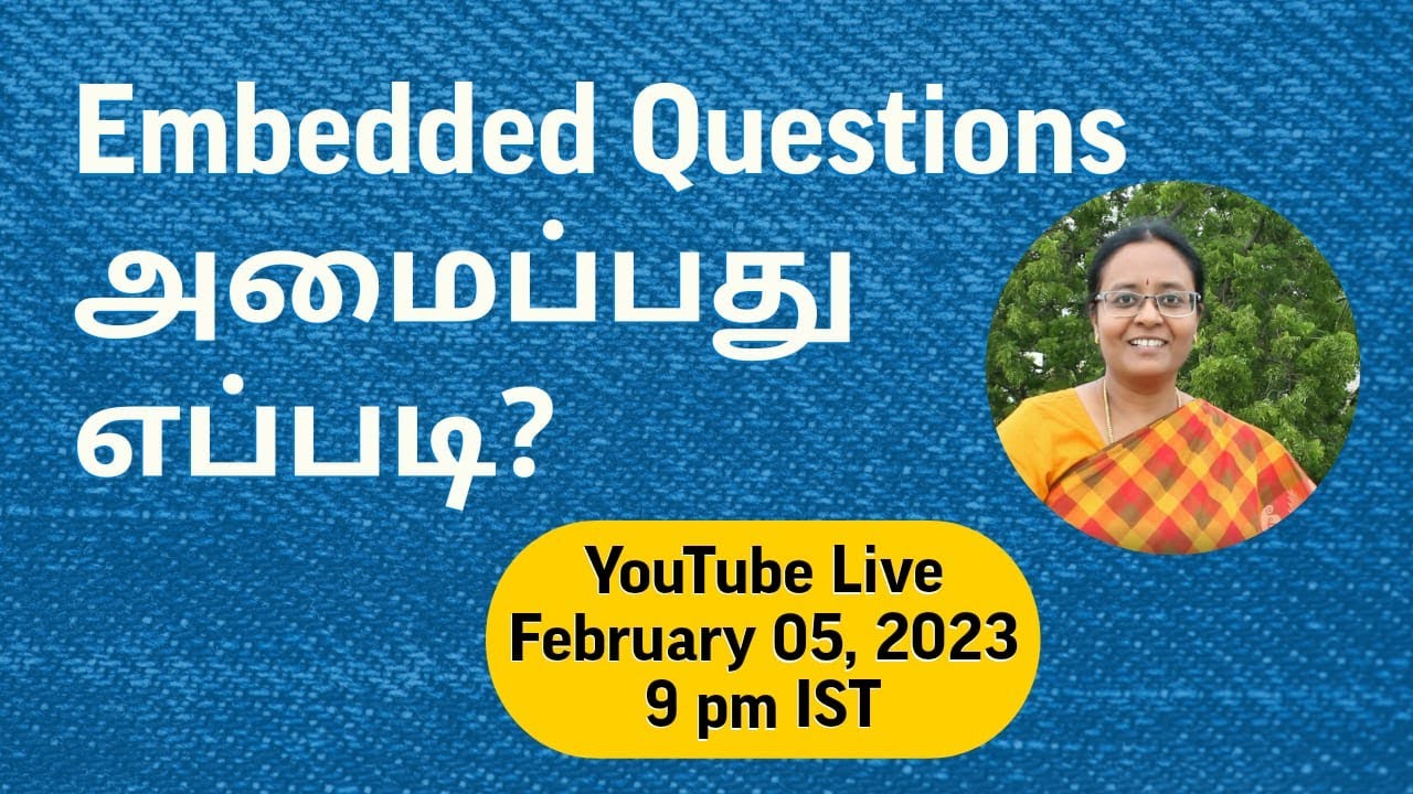 Embedded Questions அமைப்பது எப்படி? | #englishwithvennila #youtubelive ...