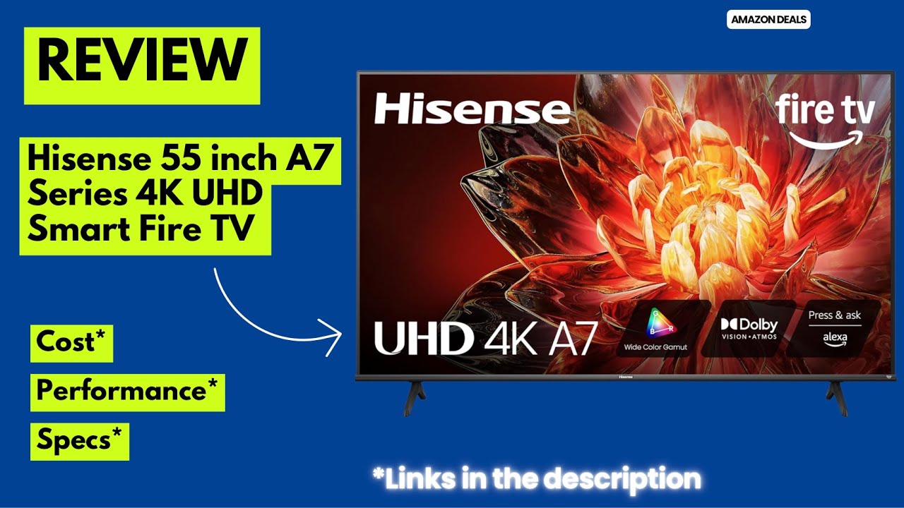 Hisense 55" A7 Series 4K UHD Smart Fire TV Review 2025 | Dolby Vision ...