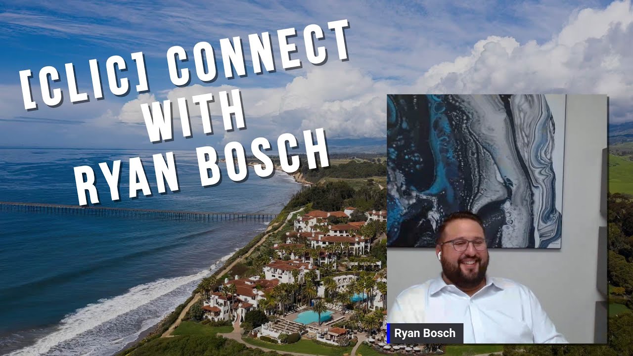 [CLIC] Connect with our Guest Ryan Bosch of Arriba Capital - YouTube