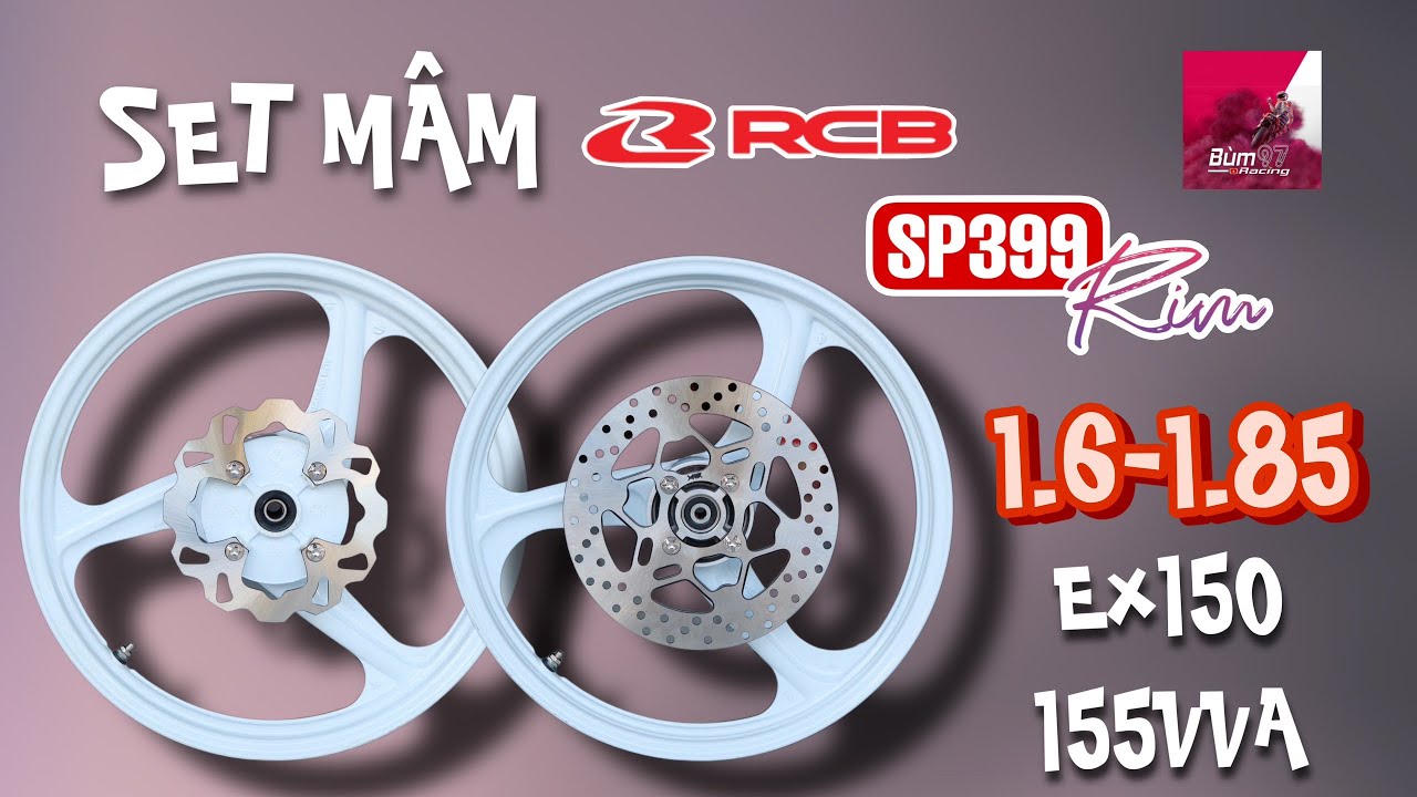 Set Mâm RCB SP399 1.6-1.85 Cho Exciter 150 / 155VVA | Vỏ Pirelli 70/80 ...