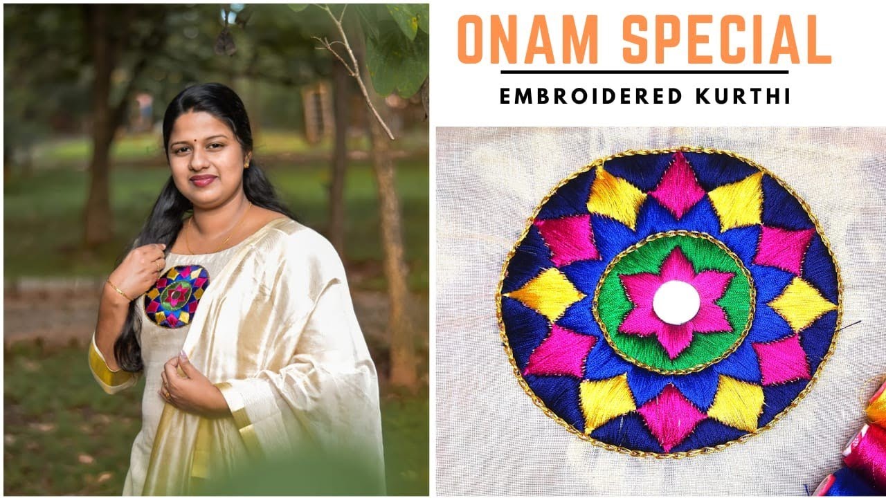ഓണപൂക്കളം എംബ്രോയിഡറി ചുരിദാർ ഡിസൈൻ/Onam special hand embroidery kurthi ...
