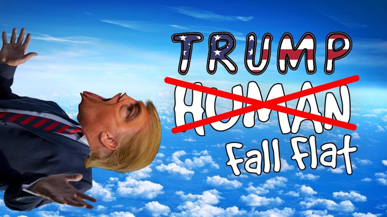 Trump Fall Flat | Human Fall Flat - YouTube
