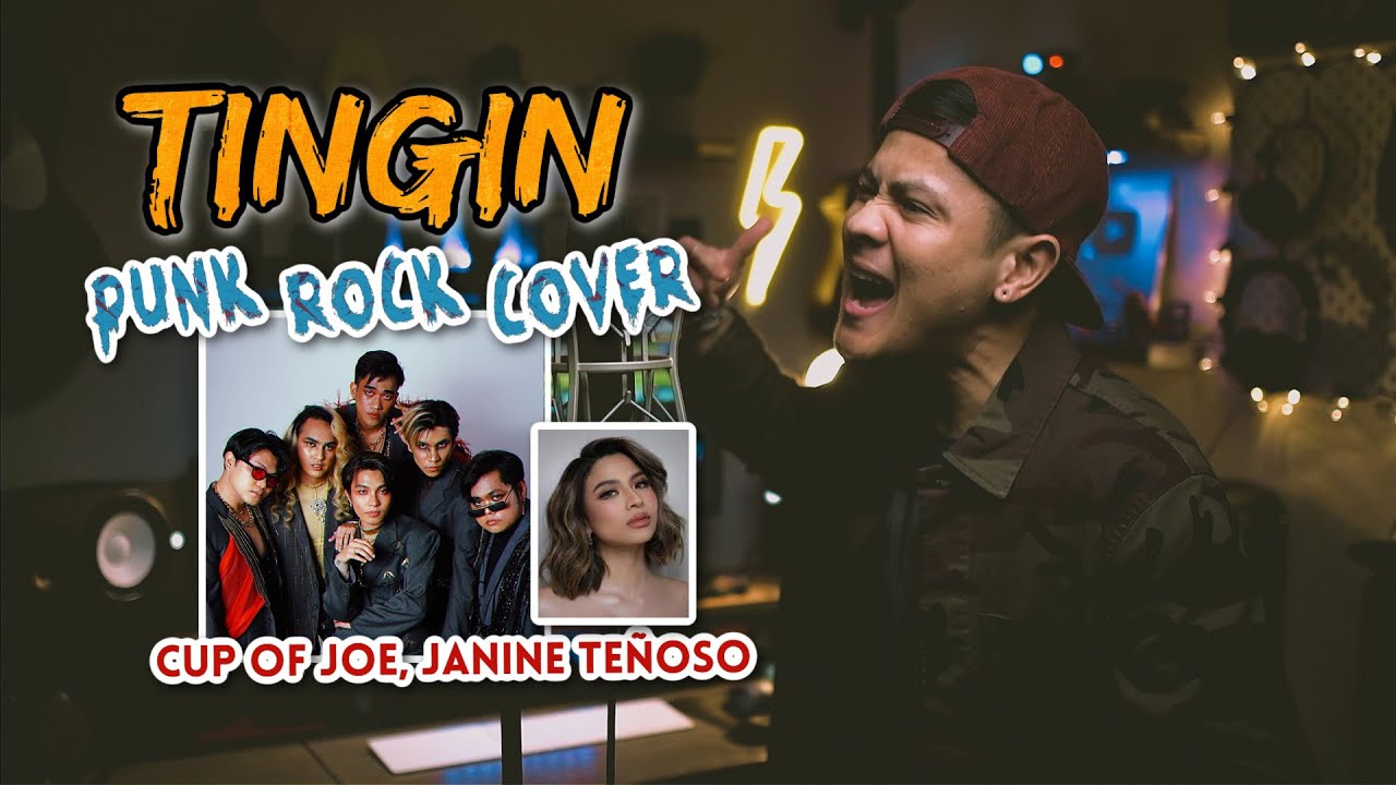 "TINGIN" - Cup of Joe, Janine Teñoso // Punk Rock Cover by The Ultimate ...