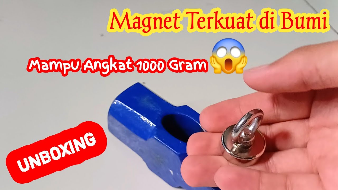 UNBOXING MAGNET NEODYMIUM BISA ANGKAT BEBAN 25 - 185 KG | TERKUAT DI ...