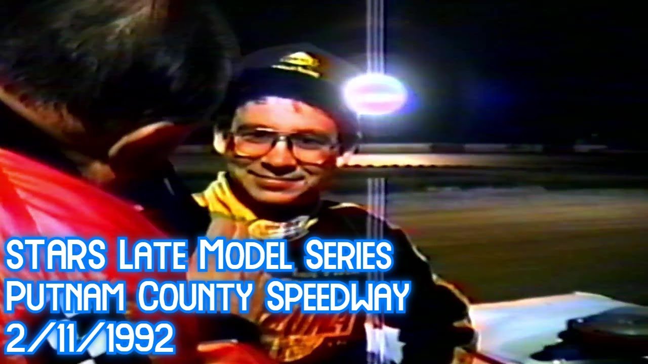 S.T.A.R.S. Racing Series Putnam County Speedway 2-11-1992 - YouTube