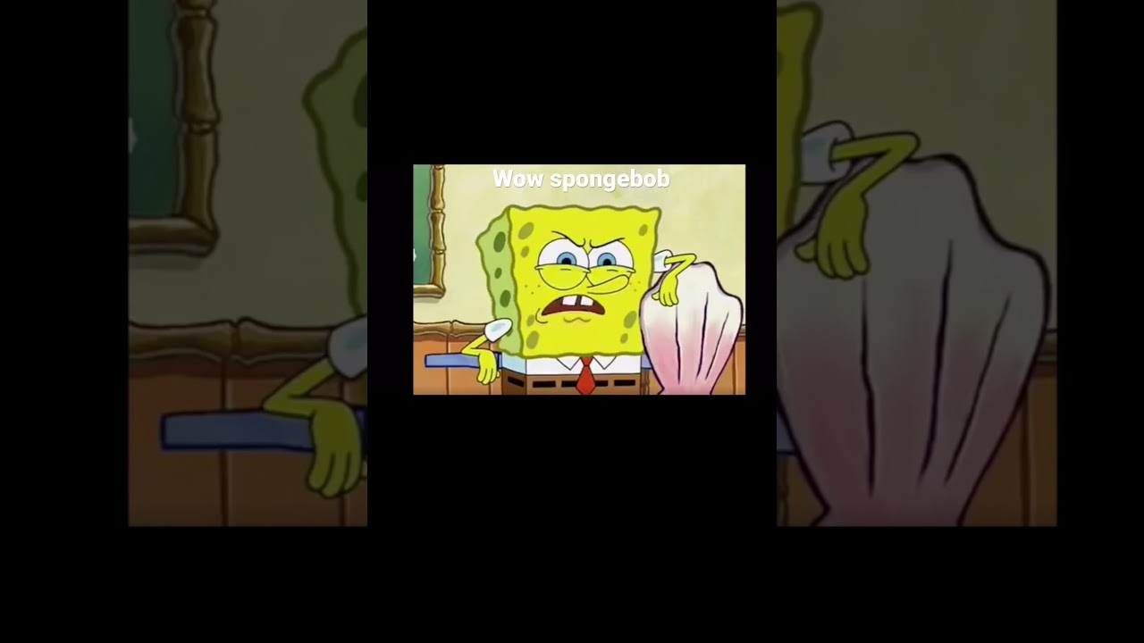 Wow spongebob - YouTube