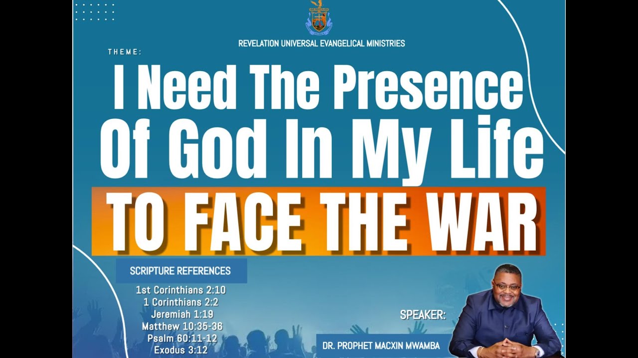 I Need the Presence of God in My Life to Face the War- Dr Prophet Macxin Mwamba - YouTube