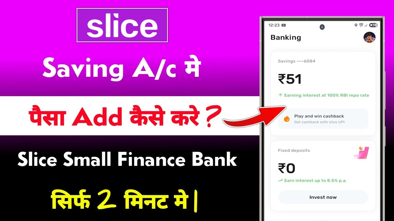 Slice Saving Account me Paise Add Kaise Kare | how to add money in ...