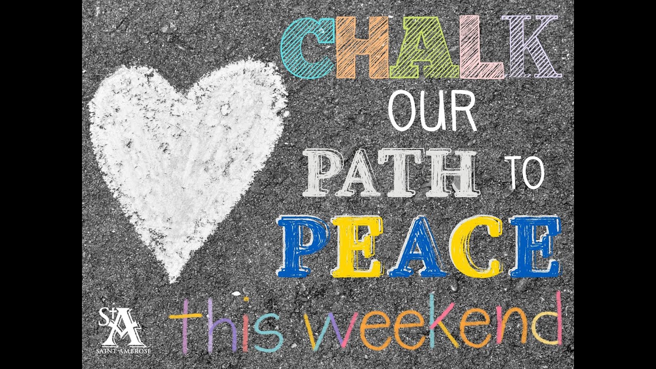 2022 Chalk for Peace at Saint Ambrose Parish - YouTube