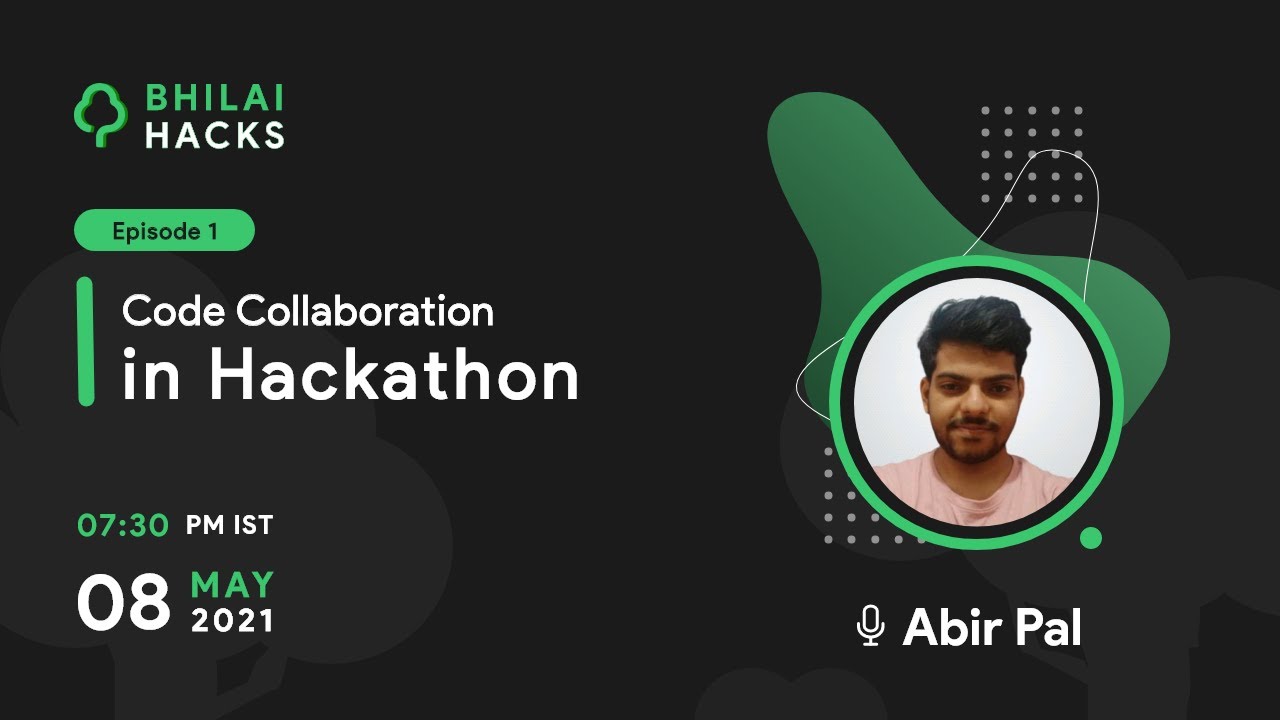 Code Collaboration in Hackathons with @Abir Pal - YouTube