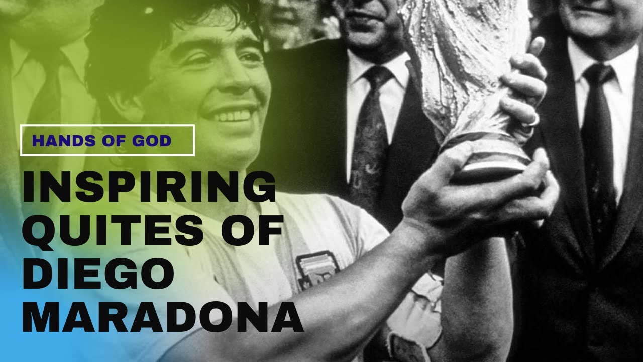 Motivatianal quotes of Diego Maradona, Tributes to Diago Maradona,top ...