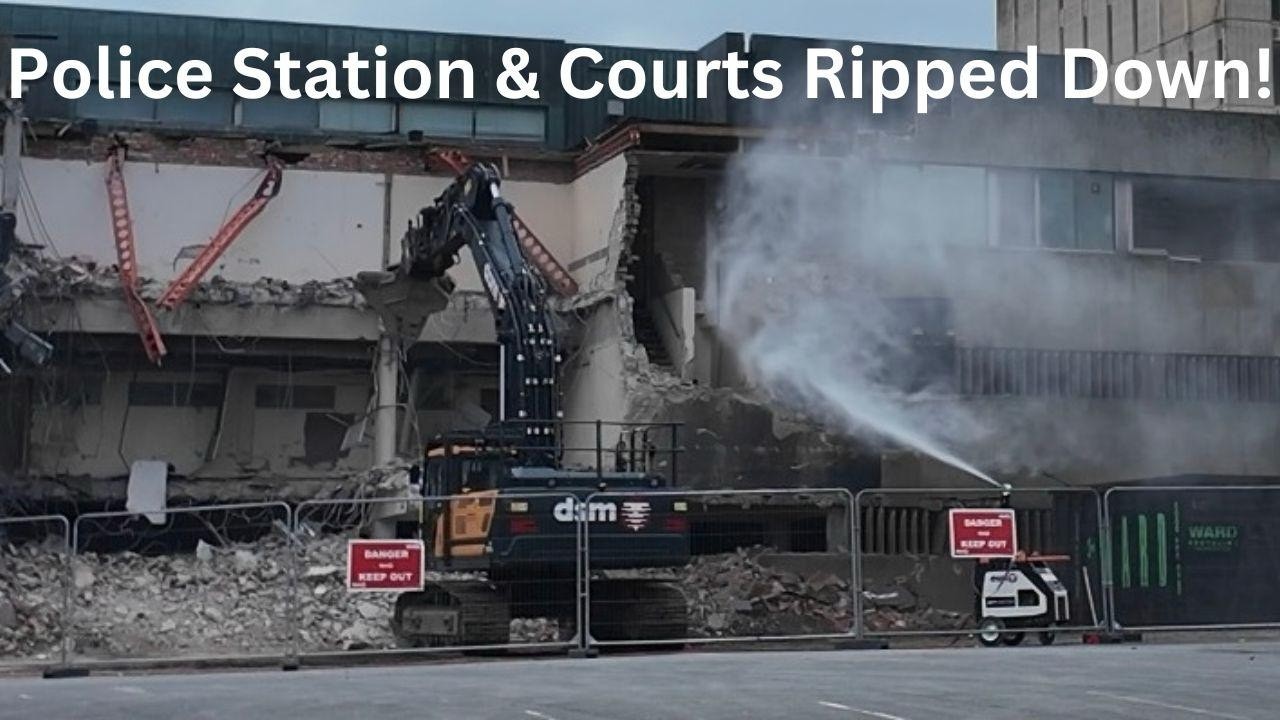 Eyesore to Rubble: Demolition of the worst Police Station & Court ...