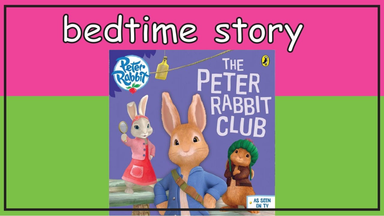 Peter rabbit Club. Peter Rabbit books read aloud. Peter Rabbit book ...