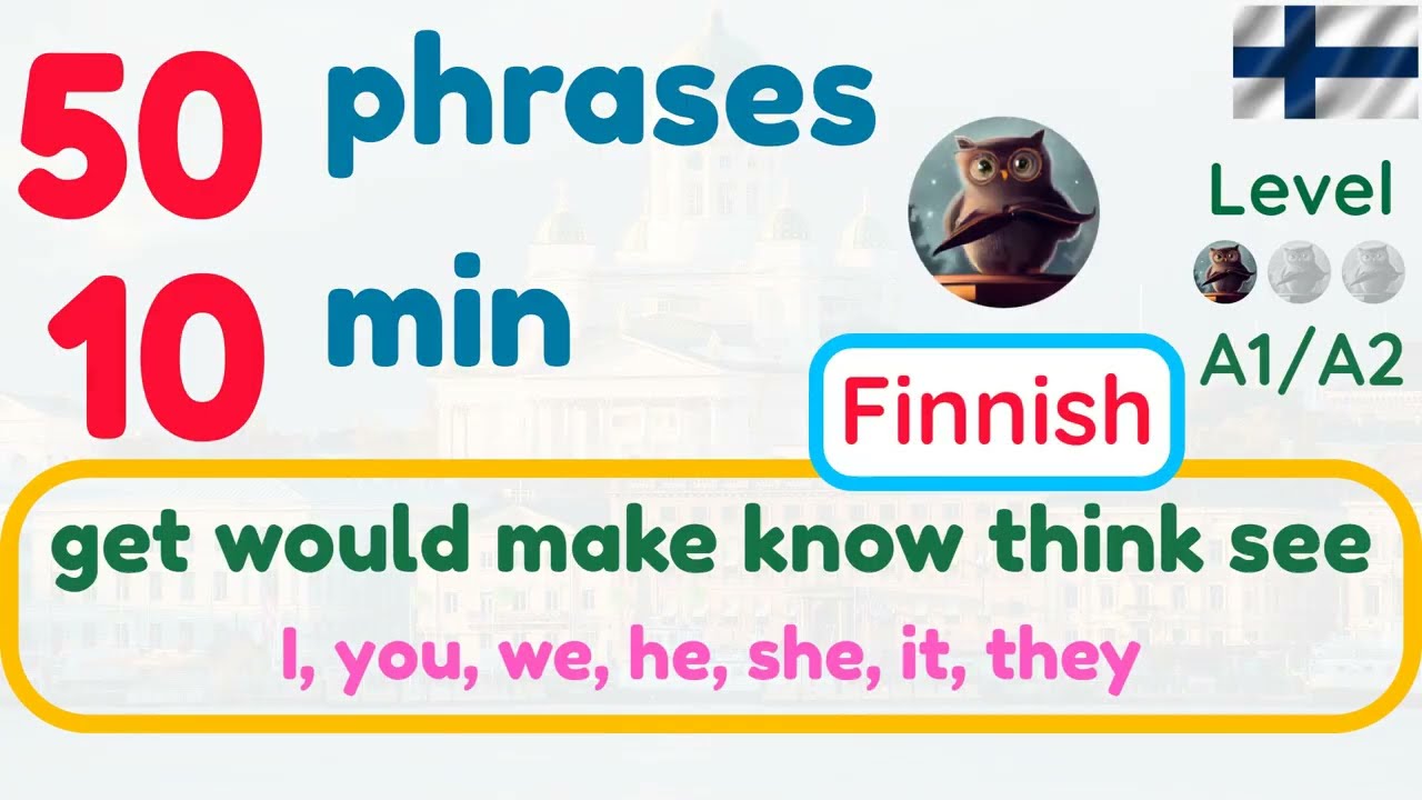 50 A1-A2 Super easy Finnish phrases: 6 Personal pronouns: 6 verbs get ...