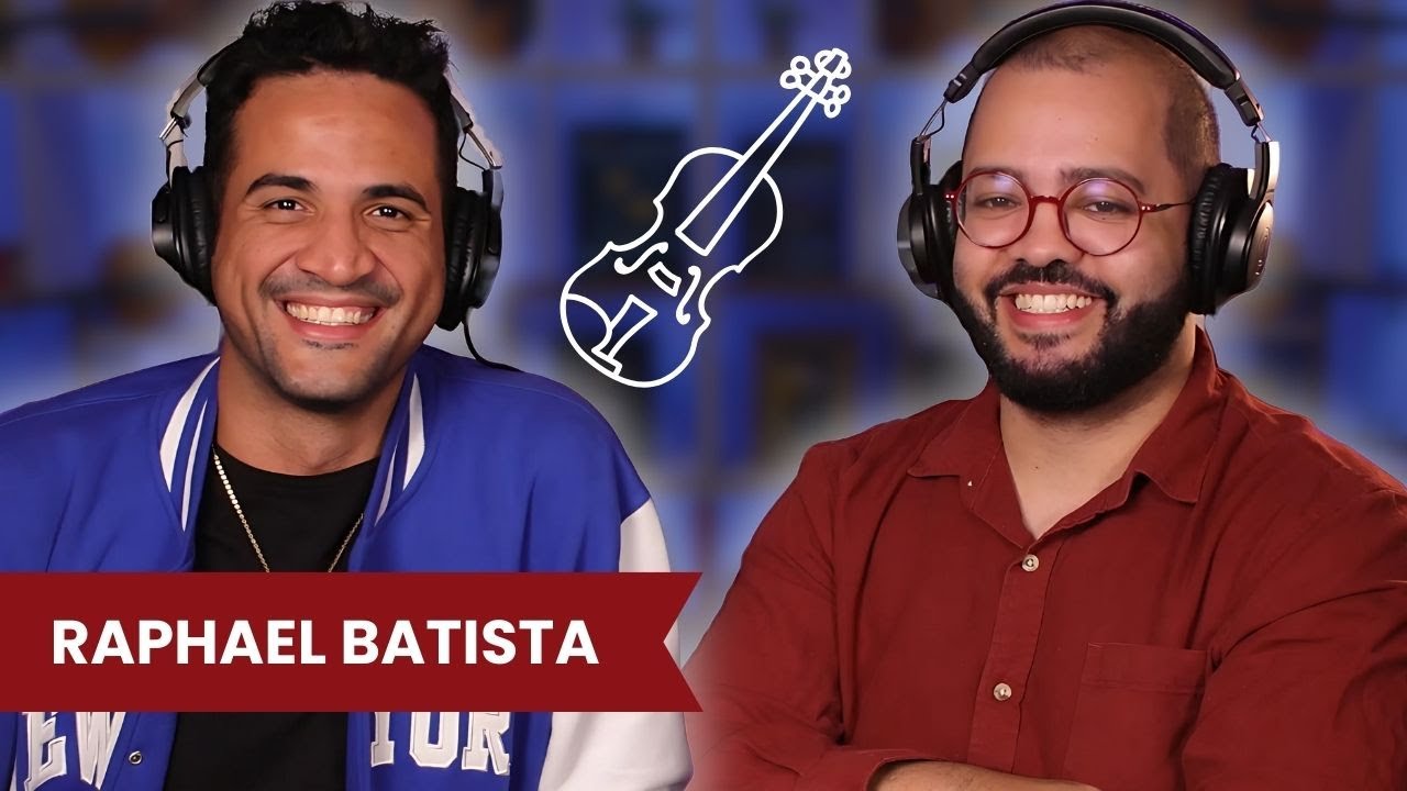 RAPHAEL BATISTA - Podcast do Violino Didático #113 - YouTube