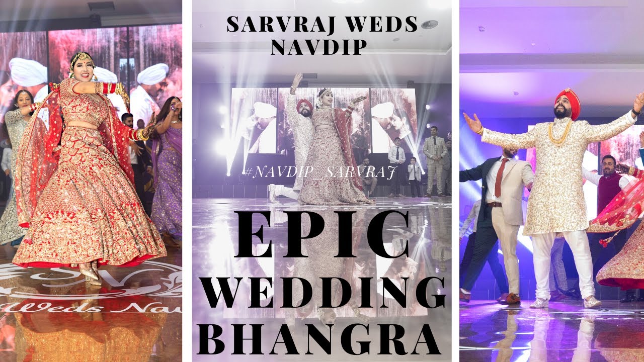 PUNJABI WEDDING DANCE PERFORMANCE II Sikh Wedding BHANGRA performance ...