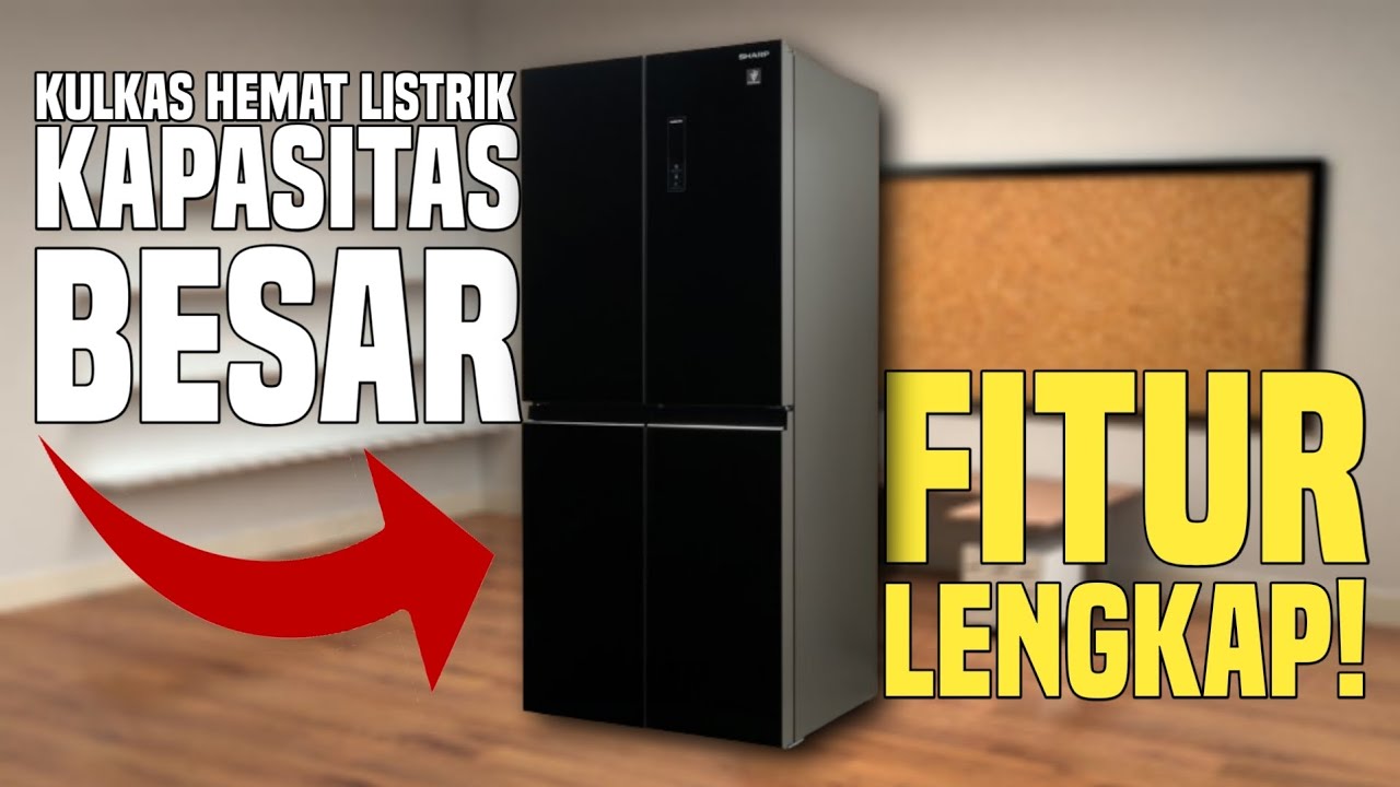 Review detail kulkas 4 pintu hemat energi dan elegant! - YouTube