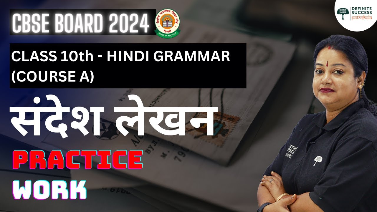 Class 10 Hindi Grammar (Course A) | Sandesh Lekhan - Practice Work ...