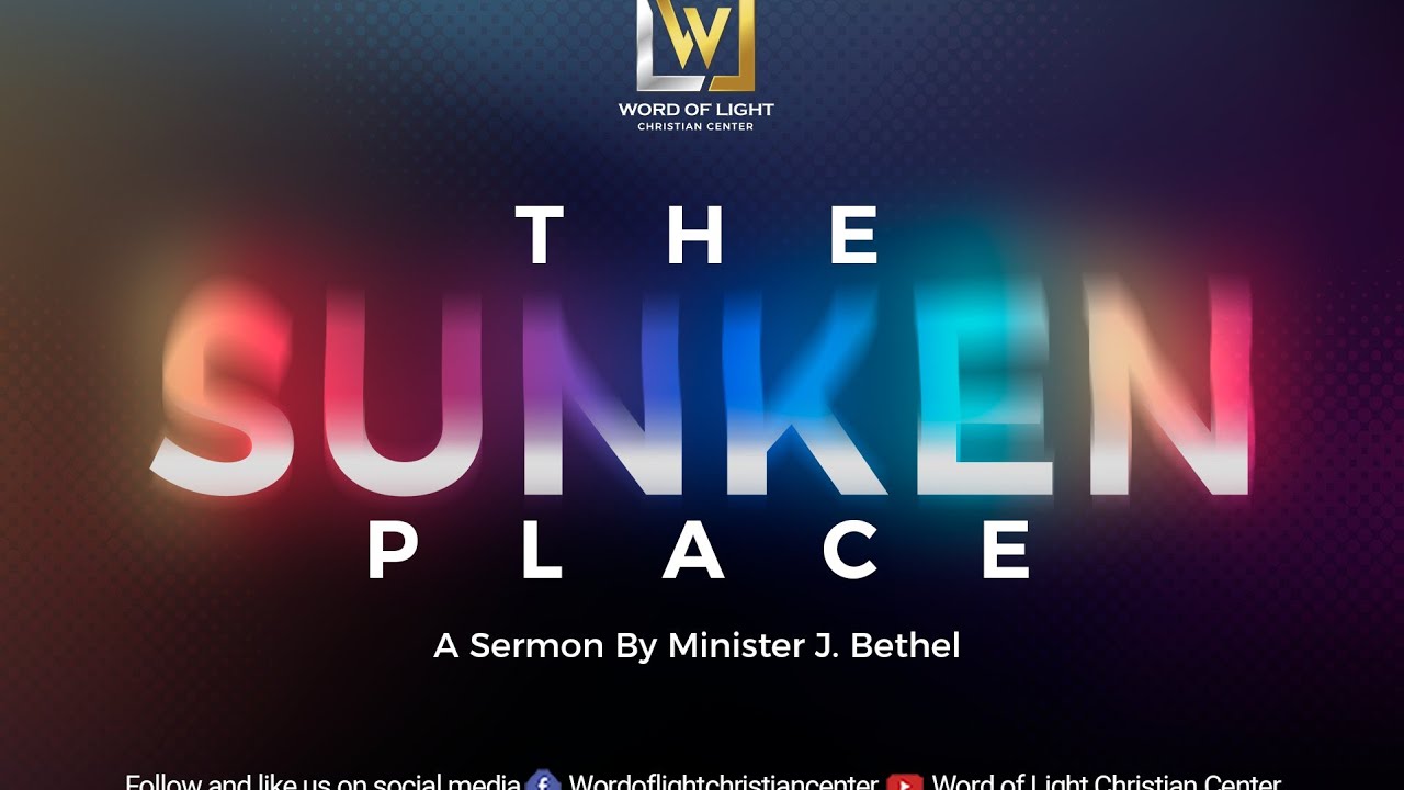 Word of Light Christian w/ Minister Jason Bethel Sr - The Sunken Place ...