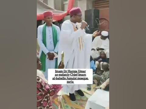Imam Dr Hamza Assudaniy Zaria Darajojin Annabi Muhammad SallallahuS.A.W @Darul_Furqan_Zaria_TV ...