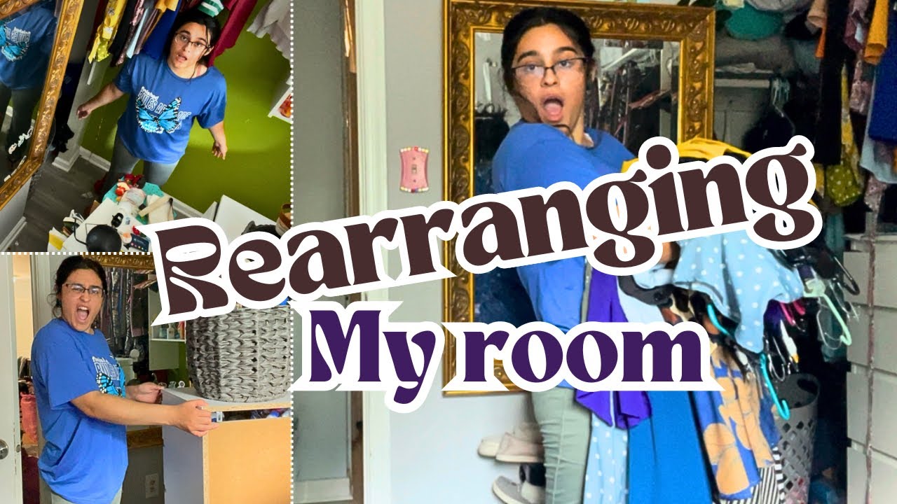 Rearranging my room - Making a huge mess - moving furniture around ...