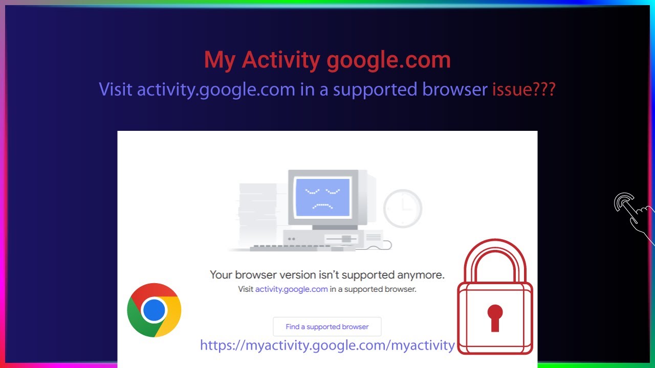 Visit activity google.com in a Supported Browser Issue (SOLVED) - YouTube