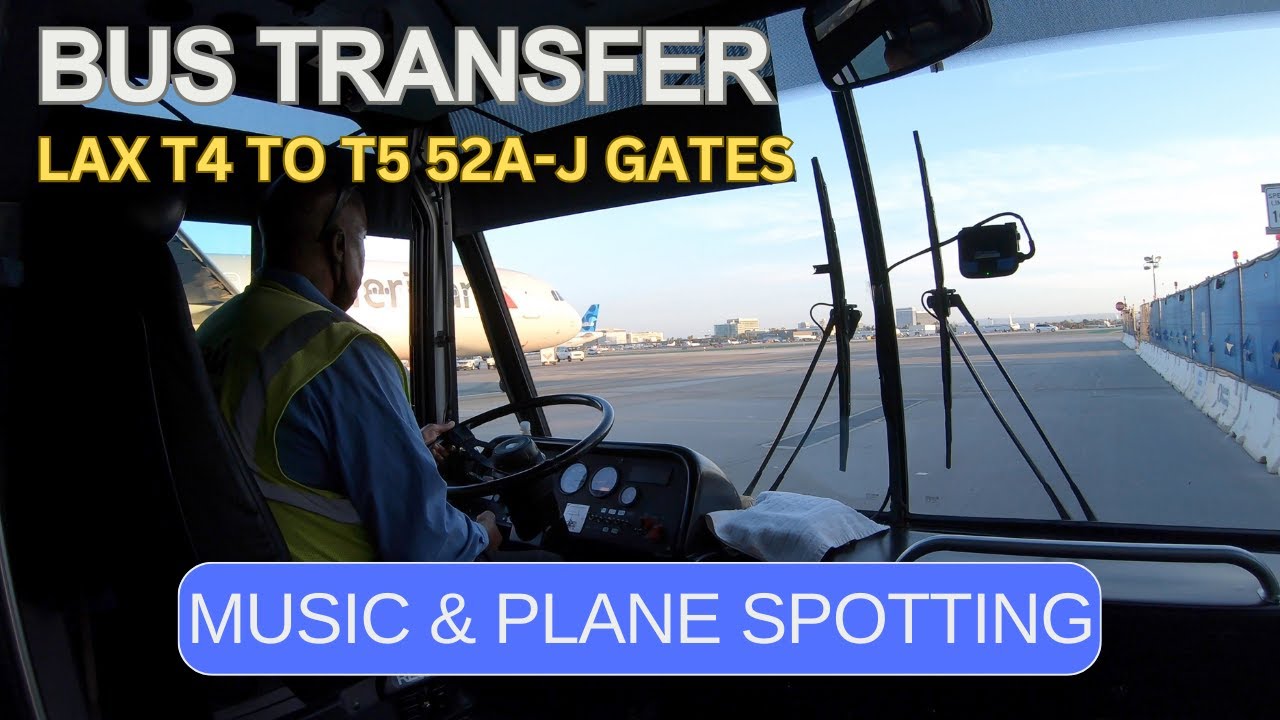 Relax, Enjoy the Music & Plane Spotting: Bus Transfer from T4 to Gates ...