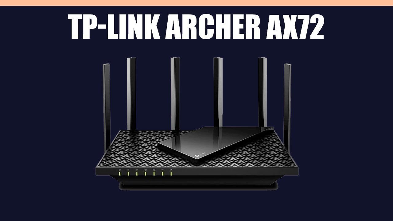 Wi-Fi роутер TP-LINK Archer AX72 - YouTube