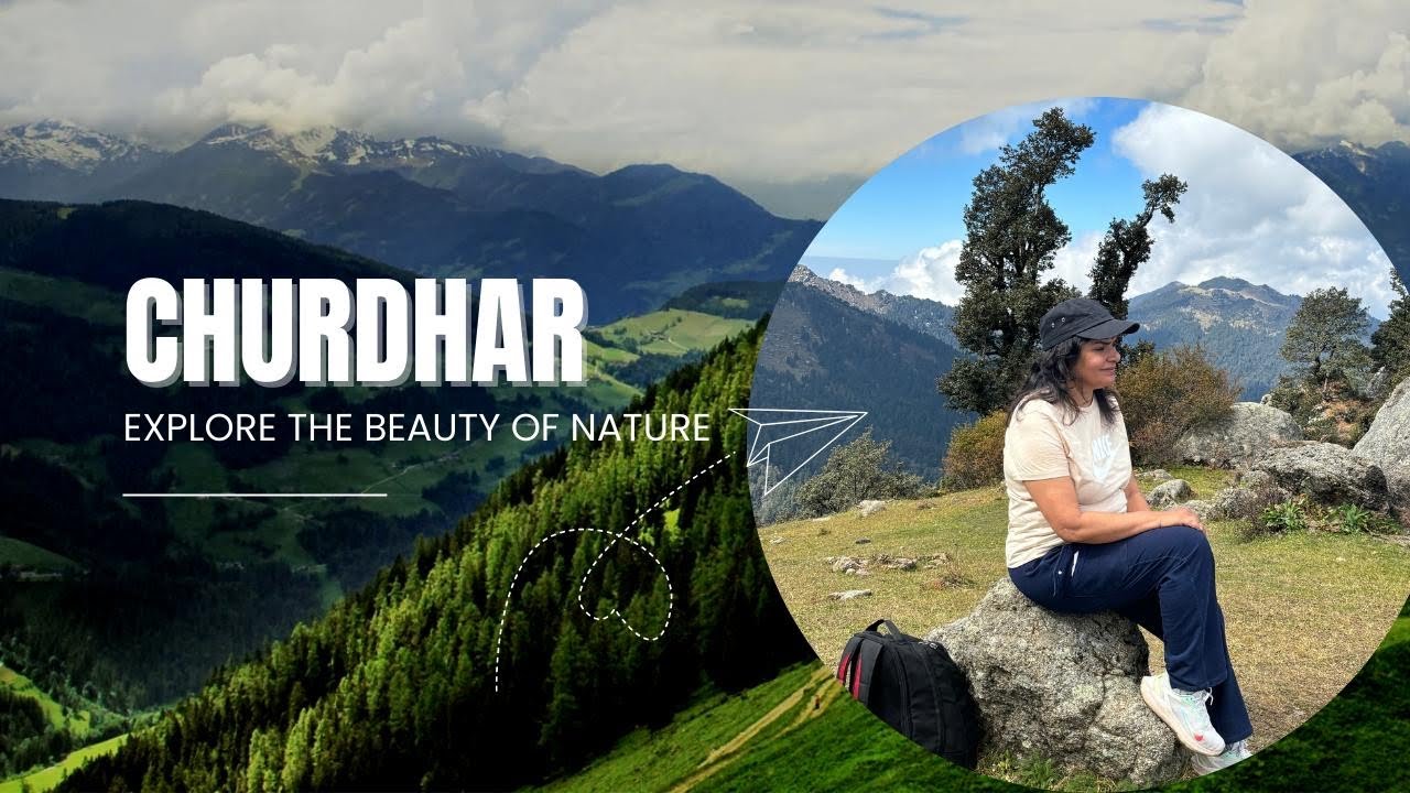 Churdhar Trek/Highest peak in Outer Himalayas - YouTube