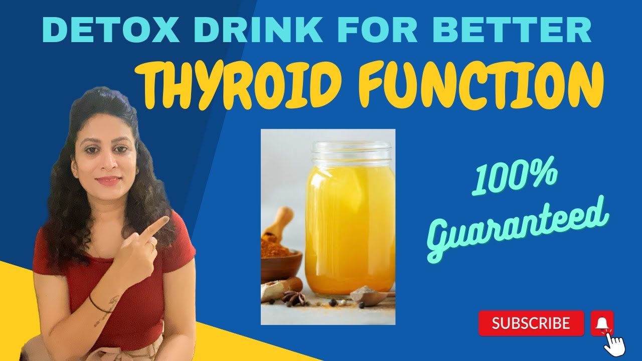 Detox Drinks for Better Thyroid Function | 100% Guaranteed #healthytips ...