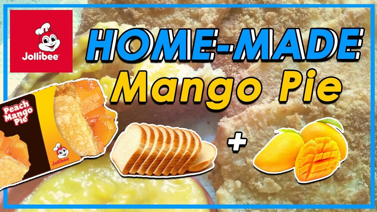 PAANO GUMAWA NG JOLLIBEE MANGO PIE GAMIT ANG TINAPAY ?! | HOW TO MAKE ...