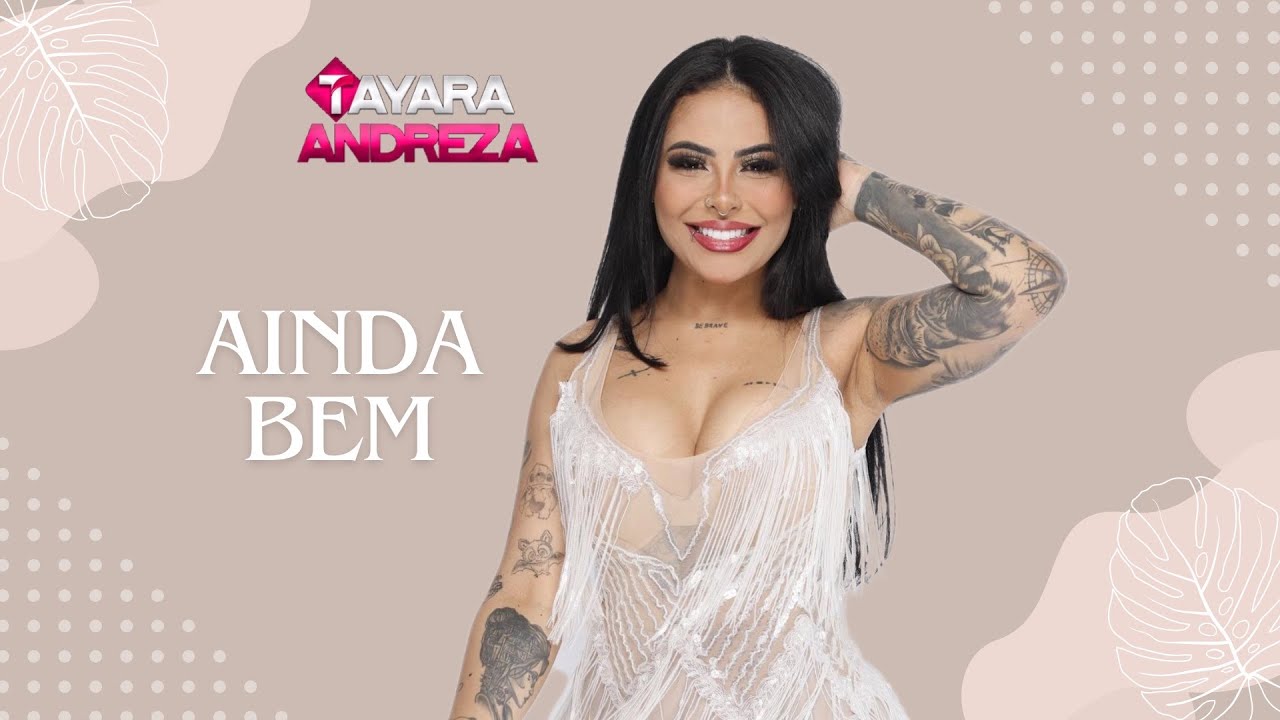 Ainda bem - Tayara Andreza - YouTube
