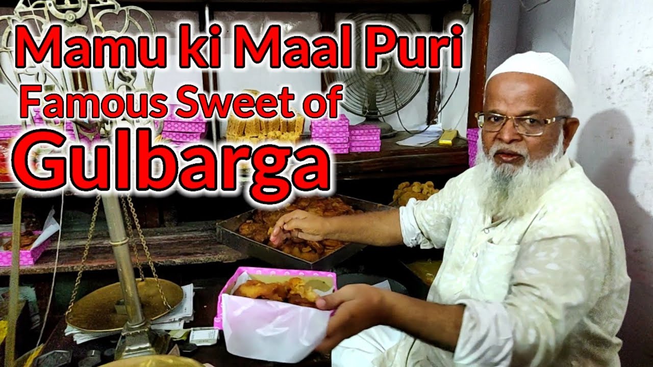 Mamu Puri || Special Sweet of Gulbarga 😋|| Maal puri - YouTube