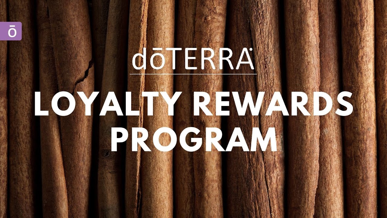 doTERRA's Loyalty Rewards Program | Overview + Setup + Point Redemption ...