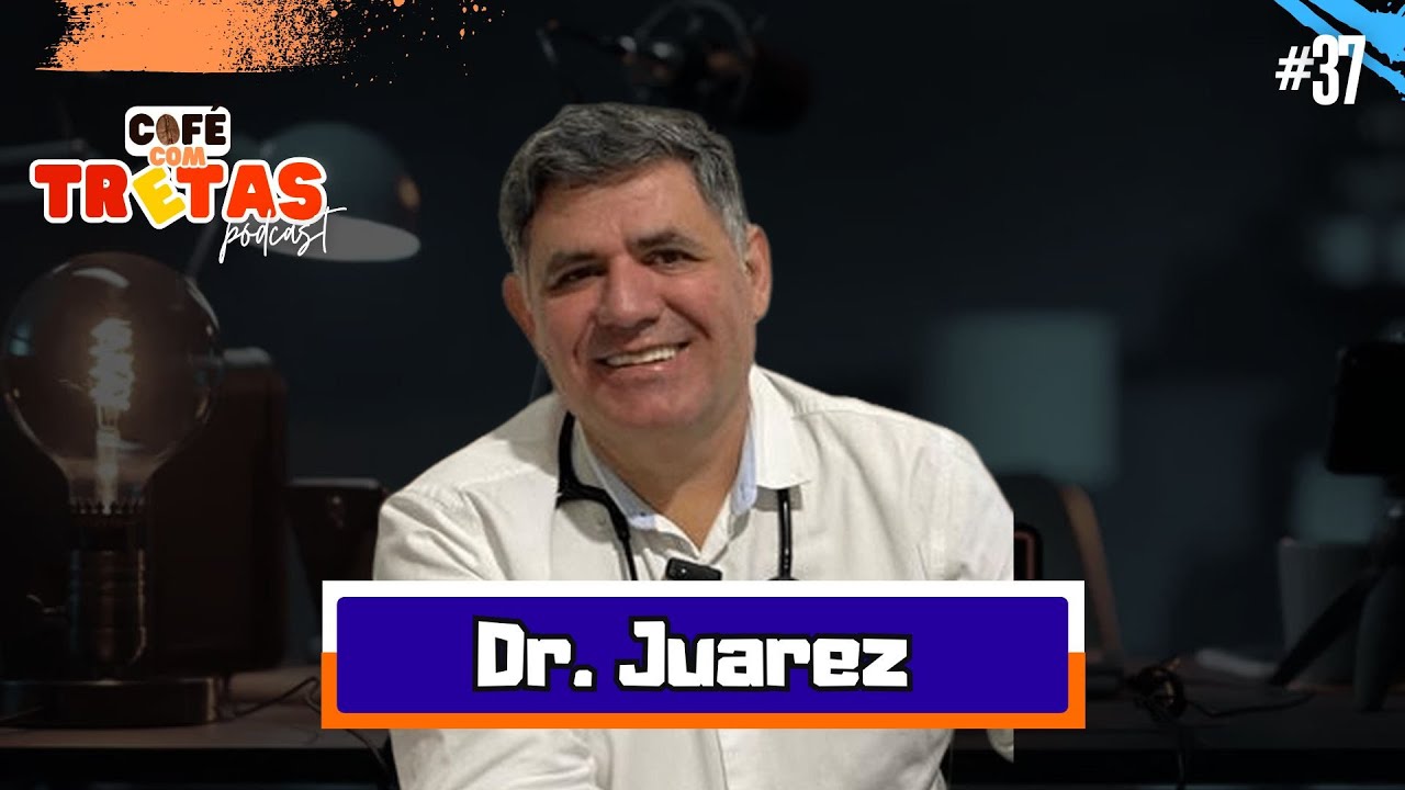 Hoje o episódio #037 - Dr. Juarez - YouTube