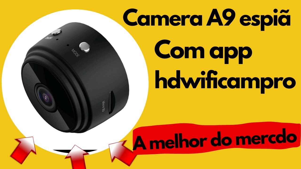 [A MELHOR] como instalar, configurar mini camera a9 espiã, app HD WIFI ...