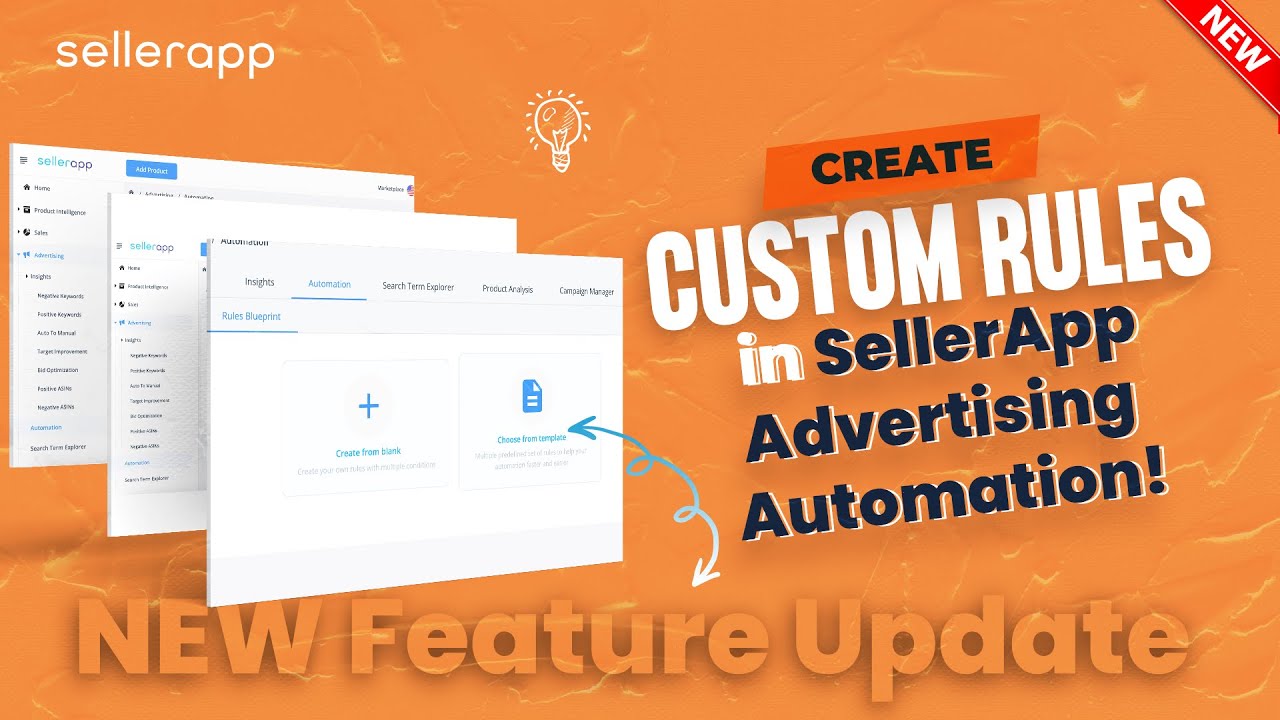 Presenting: Custom Rules in SellerApp Advertising Automation | SellerApp NEW Feature Update ...