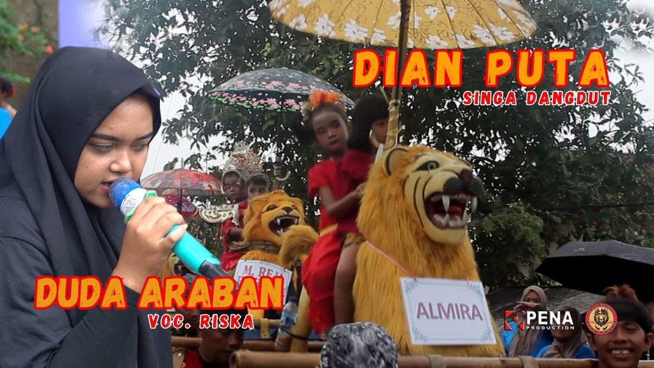 DUDA ARABAN Voc. RISKA || Singa Dangdut DIAN PUTRA || Waladin,16112024 ...