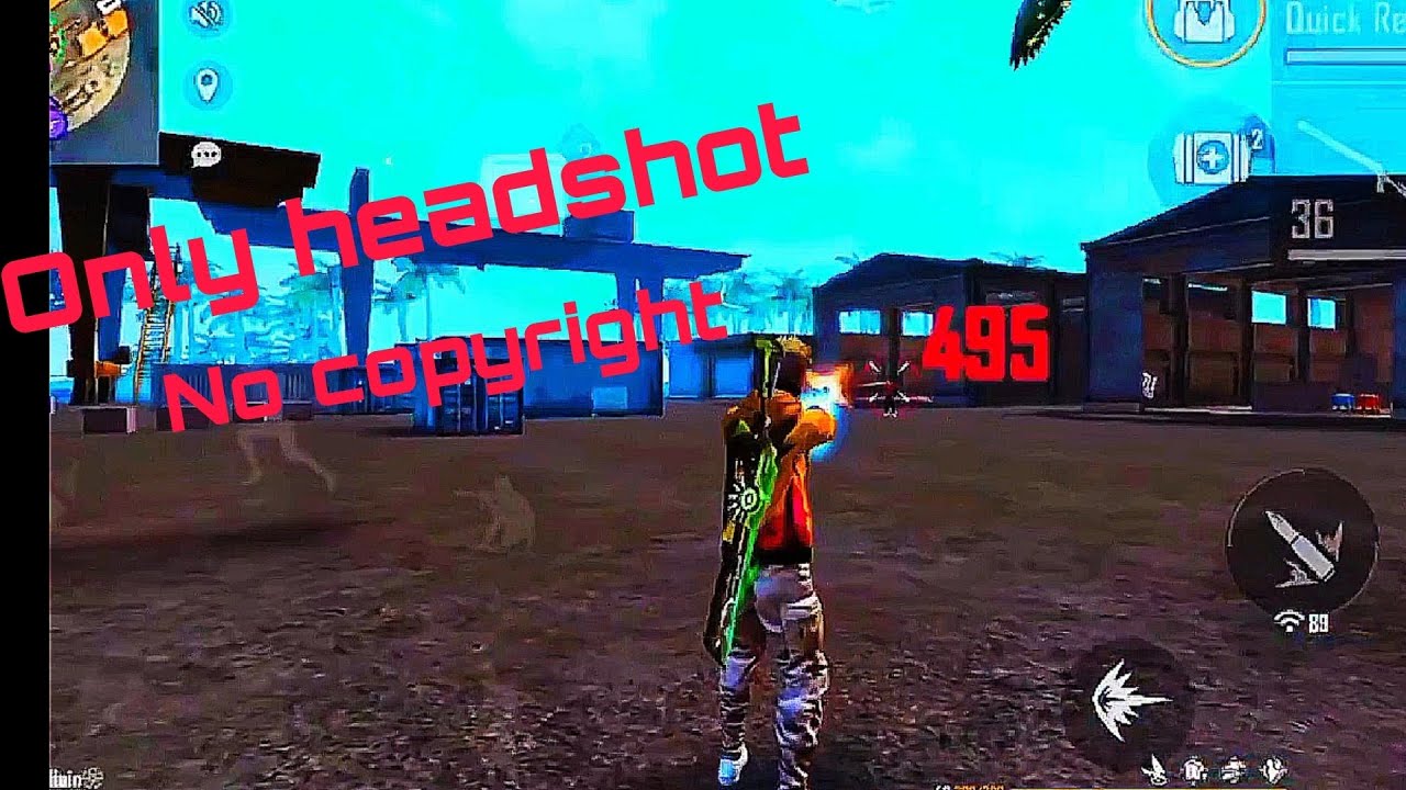 Free fire no copyright headshot game play #video #gameing - YouTube