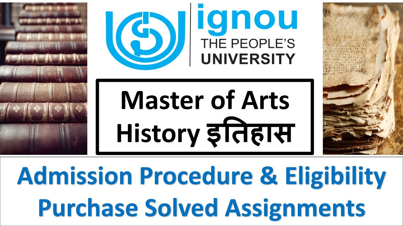 IGNOU MA History Admission Procedure Eligibility MA History Course ignou-ma-history-admission-procedure-eligibility-ma-history-course