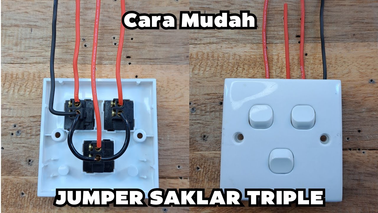 Cara Pemasangan Kabel dan Jumper Saklar Triple - YouTube
