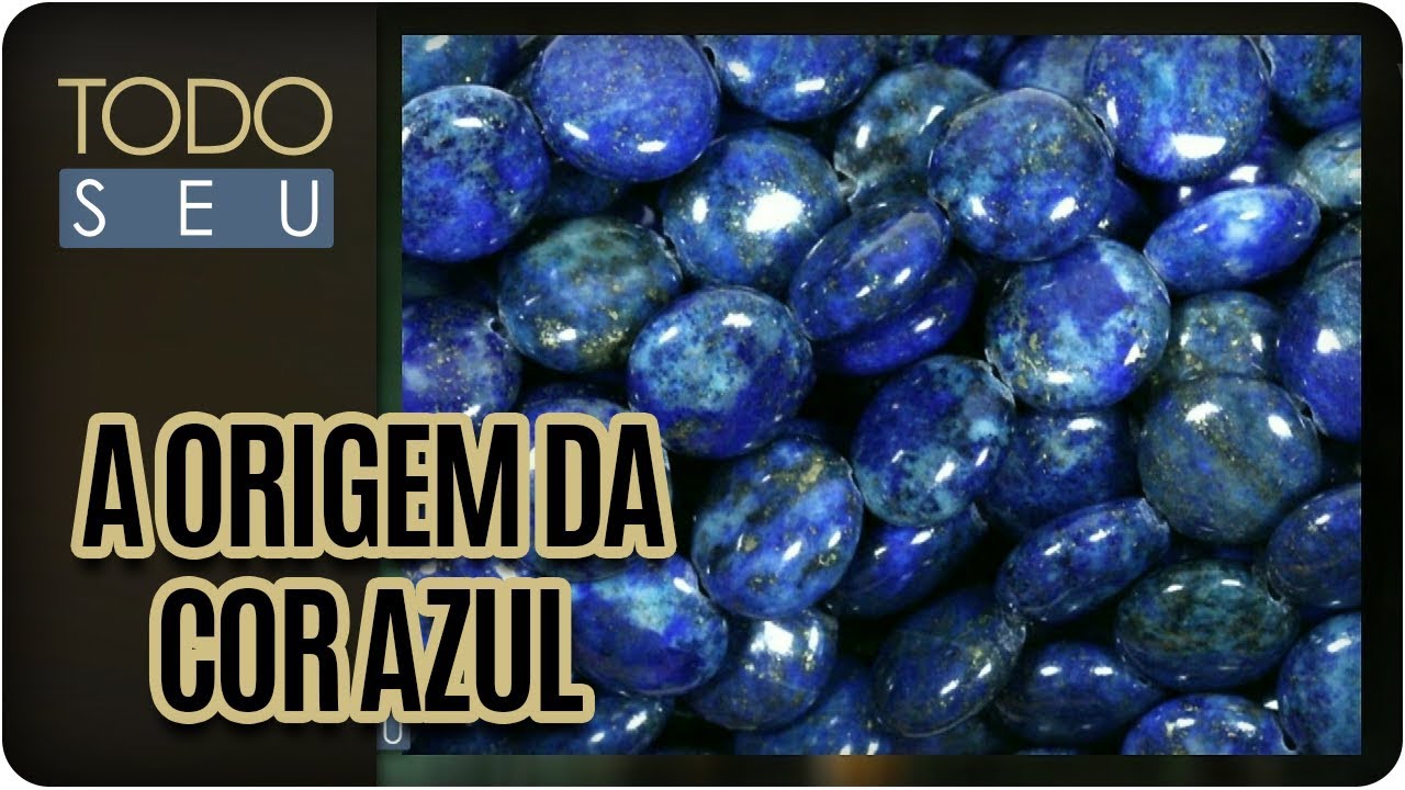 A origem da cor azul - Todo Seu (09/01/18) - YouTube