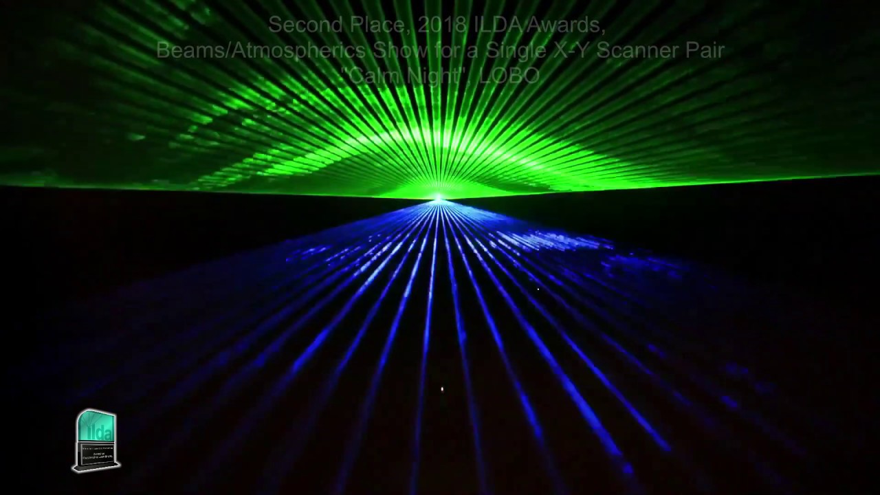 2018 ILDA Awards - 2nd Single Scanner Beams - "Calm Night", LOBO - YouTube