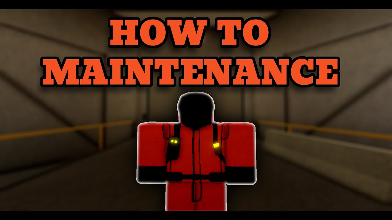 HOW TO MAINTENANCE! | ROBLOX SHCA (Stone Haven County Asylum) - YouTube