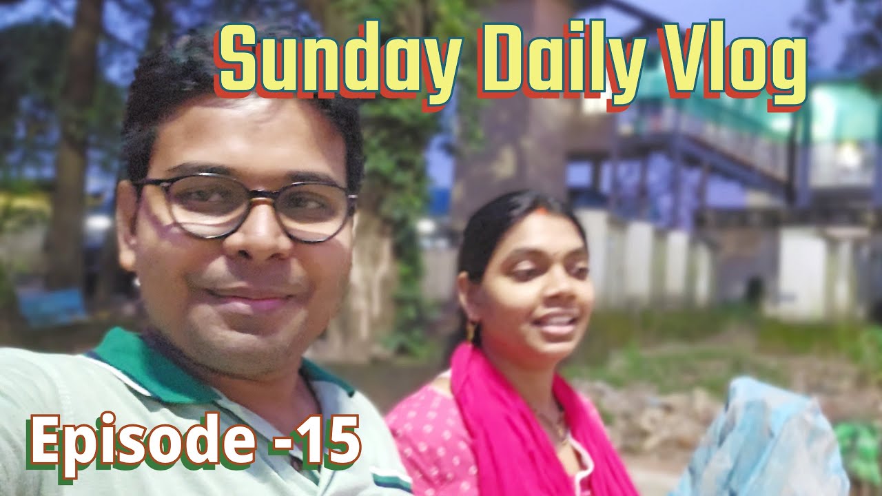 Sunday Special Vlog Episode 15 | Day in my life | A Random Sunday Vlog ...