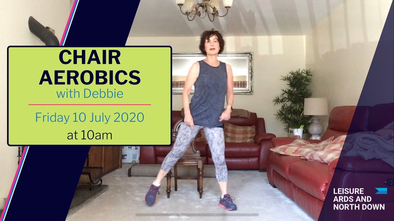 ARMCHAIR AEROBICS with Debbie - Friday 10 July at 10am - YouTube