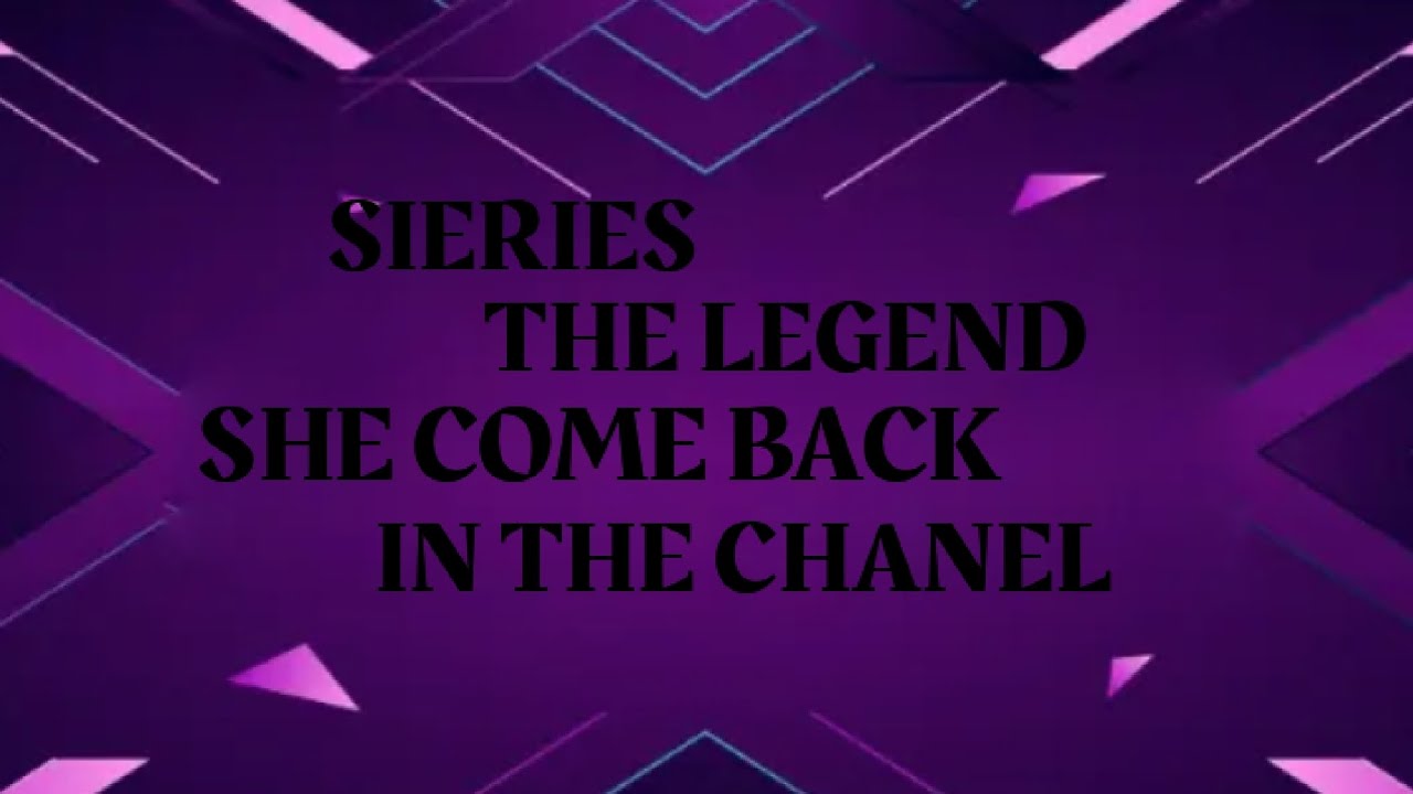 THE LEGEND SHE COME BACK - YouTube