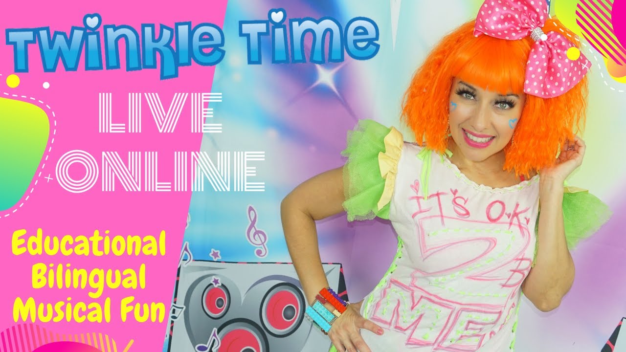 Twinkle Time LIVE Online! Bilingual -Musical Fun| What Makes You ...