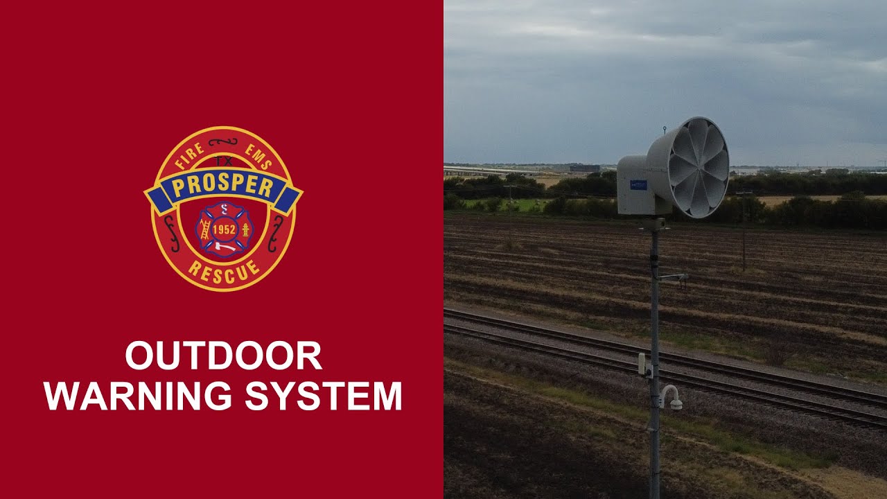 Prosper's Outdoor Warning System - YouTube