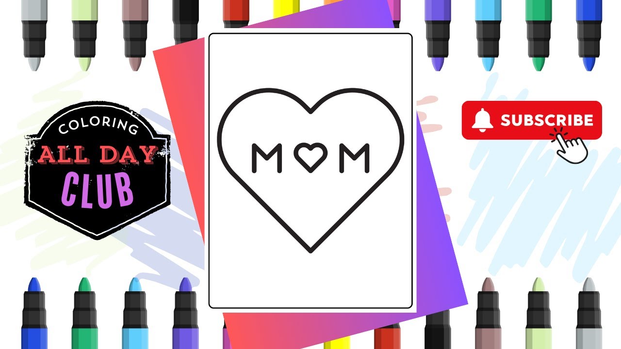 Color for Mother's Day! Coloring with Coloring All Day Club! - YouTube